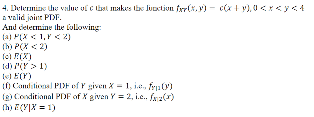 Solved 4. Determine the value of c that makes the function | Chegg.com