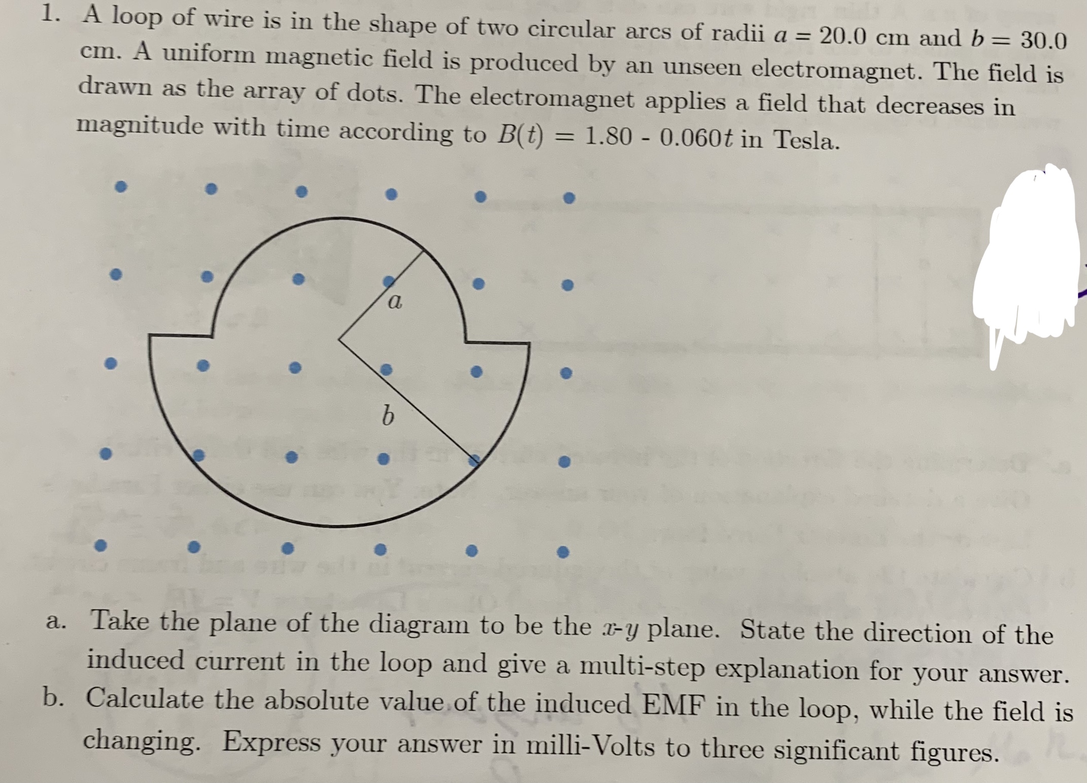 Solved 1. A loop of wire is in the shape of two circular | Chegg.com