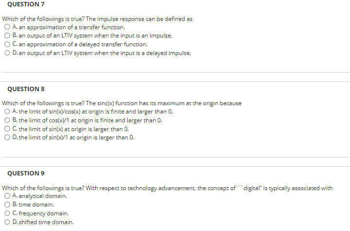 Solved Which of the followings is true? The impulse response | Chegg.com