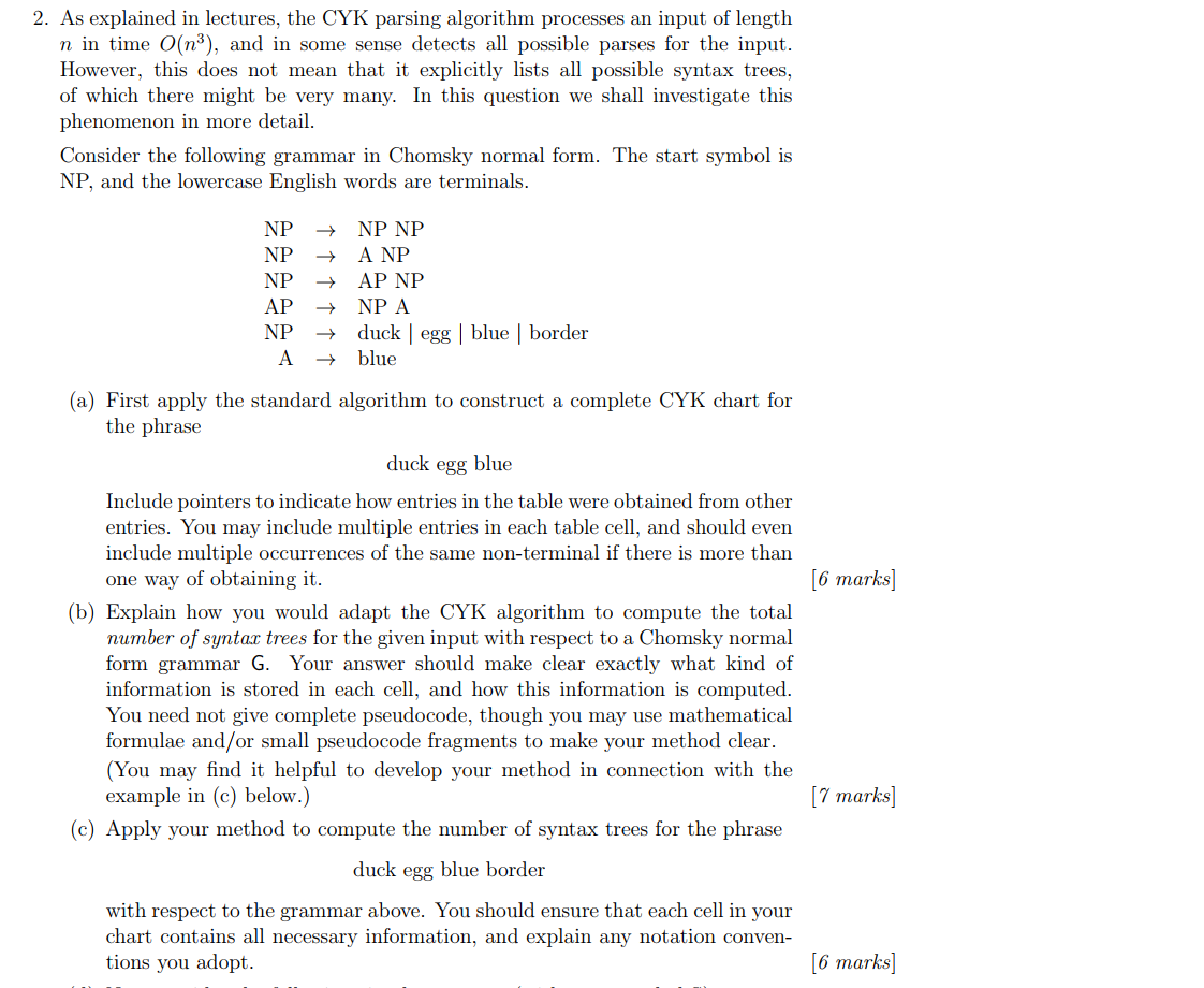 Solved 2. As explained in lectures, the CYK parsing | Chegg.com