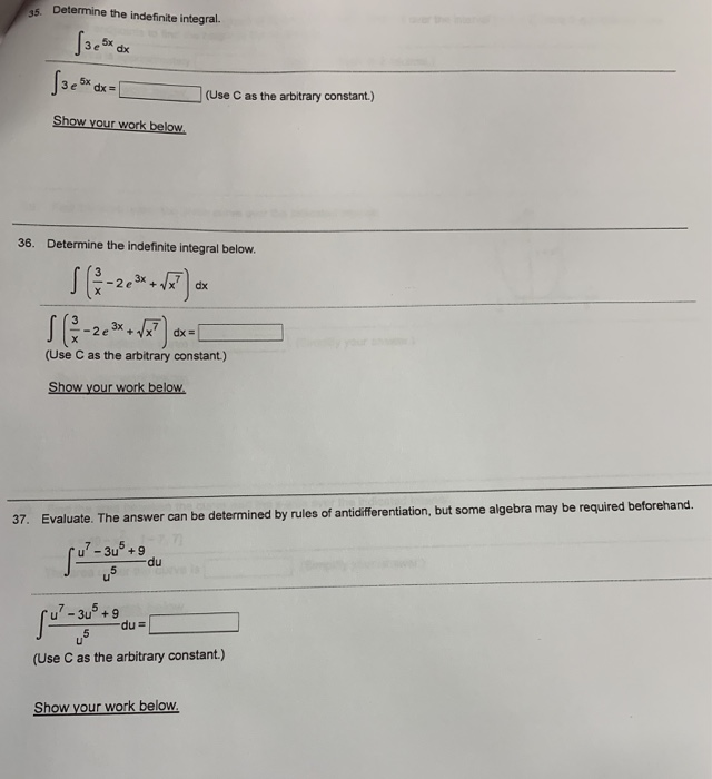 Solved 35. Determine the indefinite integral. 5x 3 edx 5x | Chegg.com