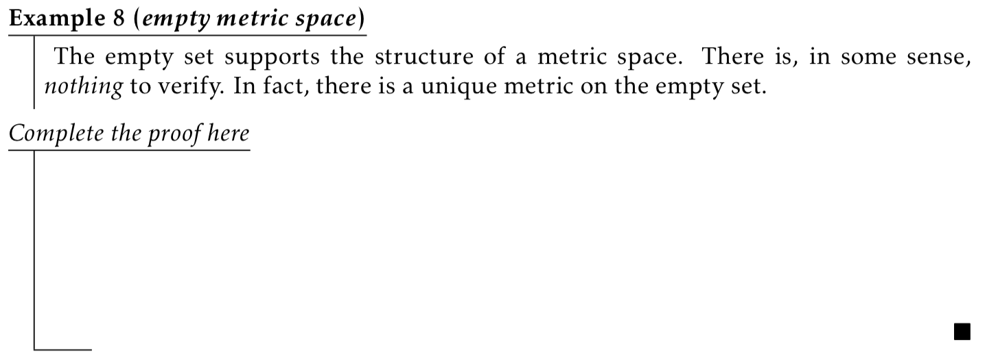 Solved Example 8 (empty metric space) The empty set supports | Chegg.com