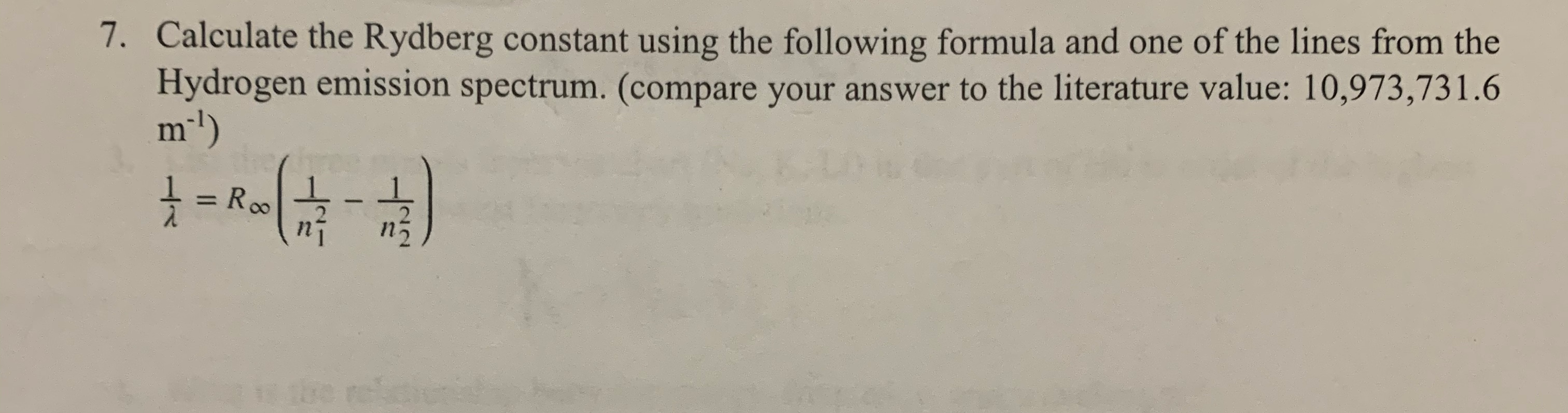 Solved 7. Calculate the Rydberg constant using the following | Chegg.com