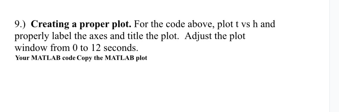 9.) Creating a proper plot. For the code above, plot | Chegg.com