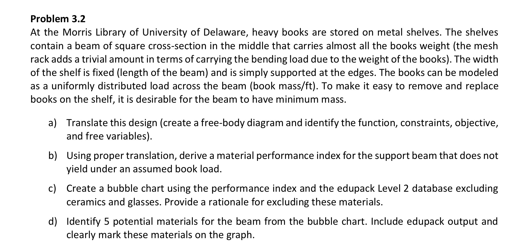 Solved Problem 3.2 At the Morris Library of University of | Chegg.com