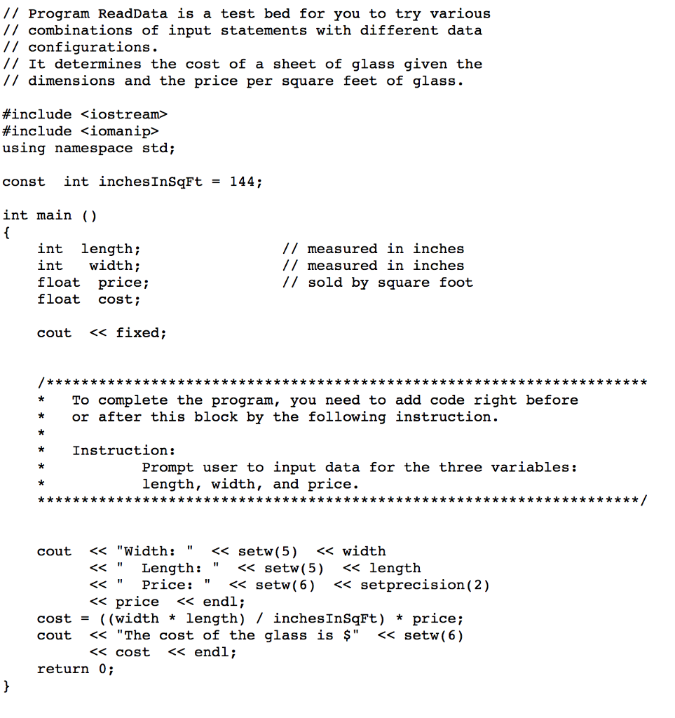 Solved // Program ReadData is a test bed for you to try | Chegg.com