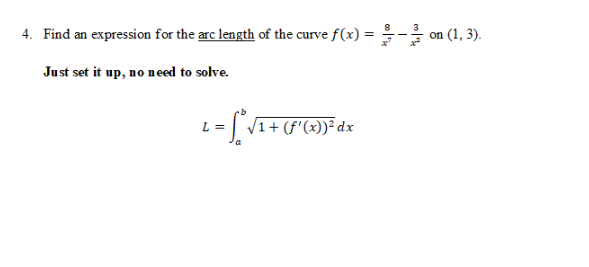 Solved 4. Find an expression for the arc length of the curve | Chegg.com