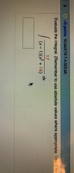 Solved 5. -3 points SCalcET8 7.4.023.MI. 2 Evaluate the | Chegg.com Solved 5. -3 points SCalcET8 7.4.023.MI. 2 Evaluate the | Chegg.com