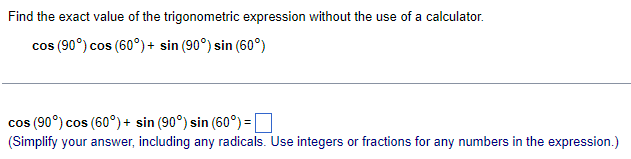 Solved Find the exact value of the trigonometric expression | Chegg.com