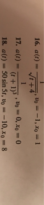 Solved In Problems 11 through 18, find the position function | Chegg.com