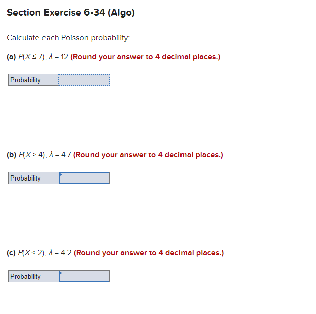Solved Section Exercise 6-34 (Algo) Calculate each Poisson | Chegg.com