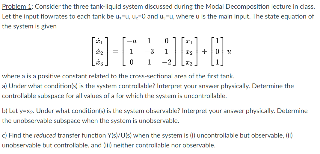 Solved Problem 1: Consider the three tank-liquid system | Chegg.com