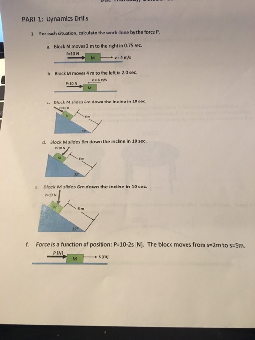 Solved PART 1: Dynamics Drills 1. For each situation, | Chegg.com