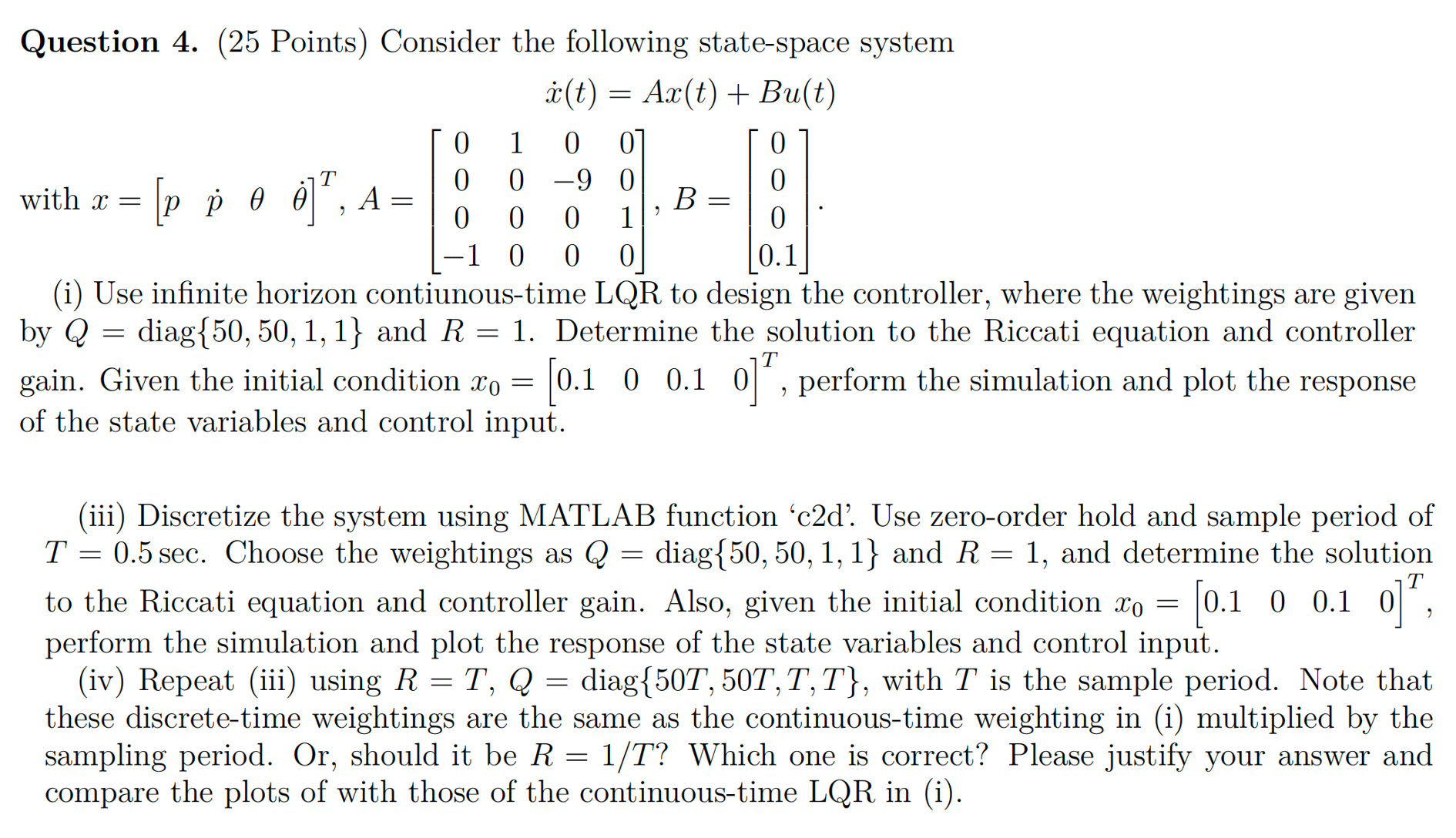 Solved Question 4. (25 Points) Consider the following | Chegg.com