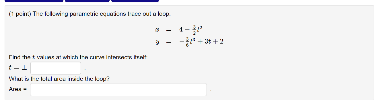 Solved 1 Point The Following Parametric Equations Trace