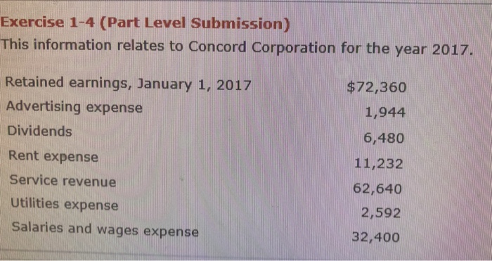 Solved Exercise 1-4 (Part Level Submission) This information | Chegg.com