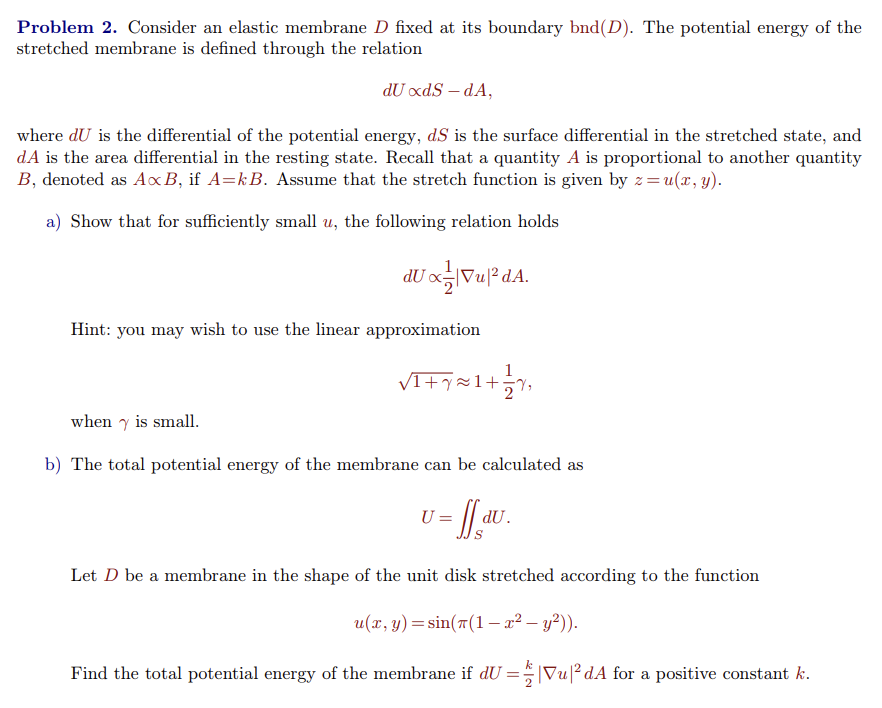 Solved Problem 2. Consider an elastic membrane D fixed at | Chegg.com