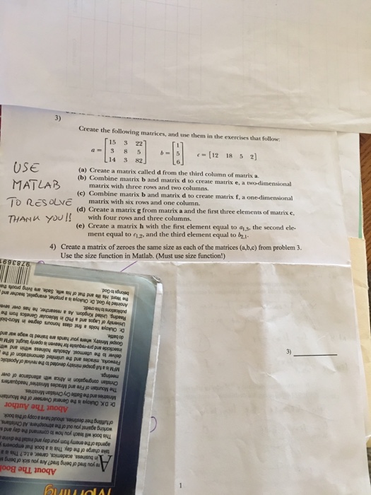 Solved 3) Create the following matrices, and use them in the | Chegg.com
