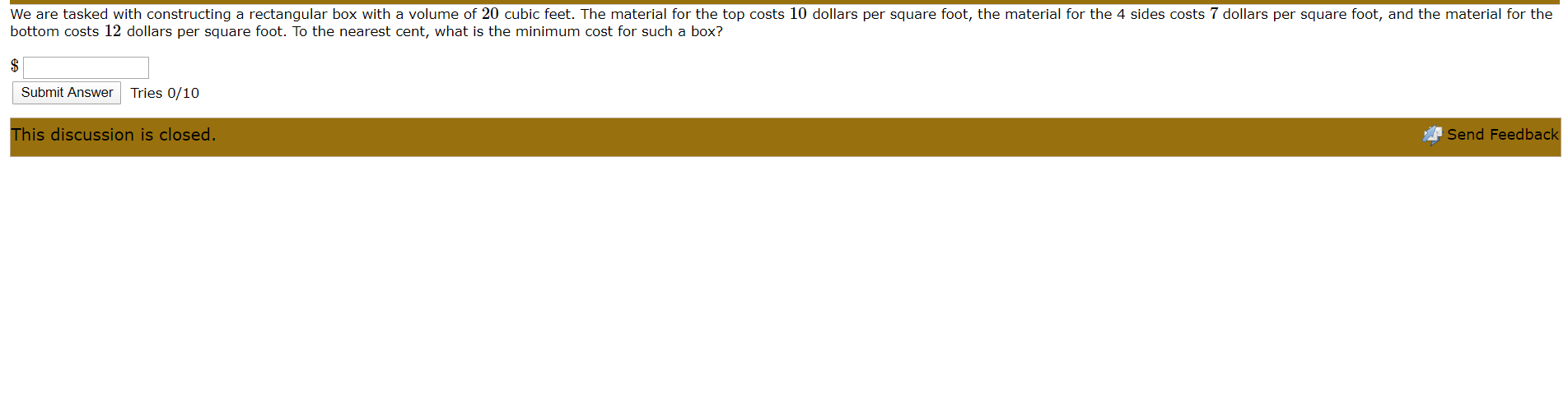 Solved We are tasked with constructing a rectangular box | Chegg.com