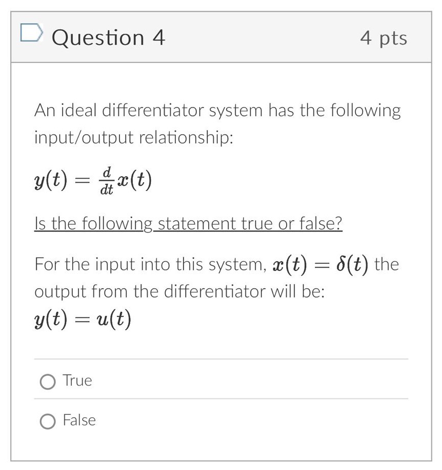 Solved Question 4An ﻿ideal differentiator system has the | Chegg.com