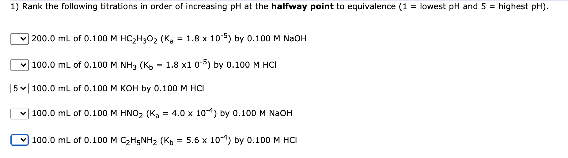 Solved 1) Rank the following titrations in order of | Chegg.com