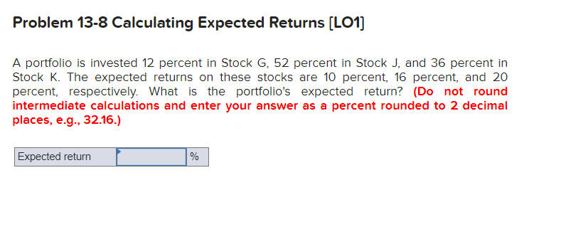 Solved Problem 13-8 Calculating Expected Returns (L01) A | Chegg.com