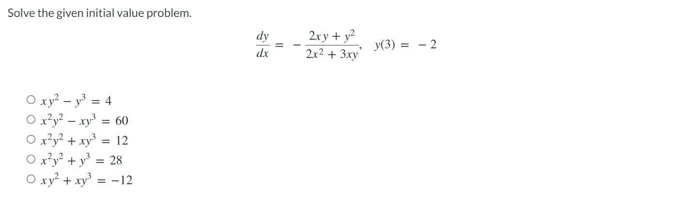Solved Solve the given initial value problem. xy² - y³ = = 4 | Chegg.com