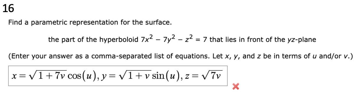 Solved Find a parametric representation for the surface. the | Chegg.com
