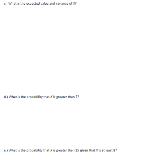 Let the random variable X have the following pdf: | Chegg.com