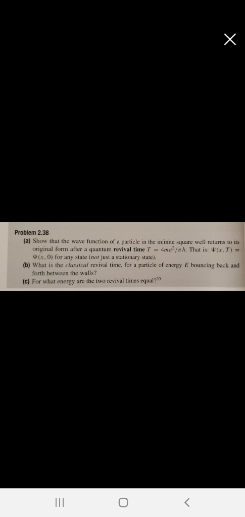 Solved Problem 2.38 (a) Show that the wave function of a | Chegg.com