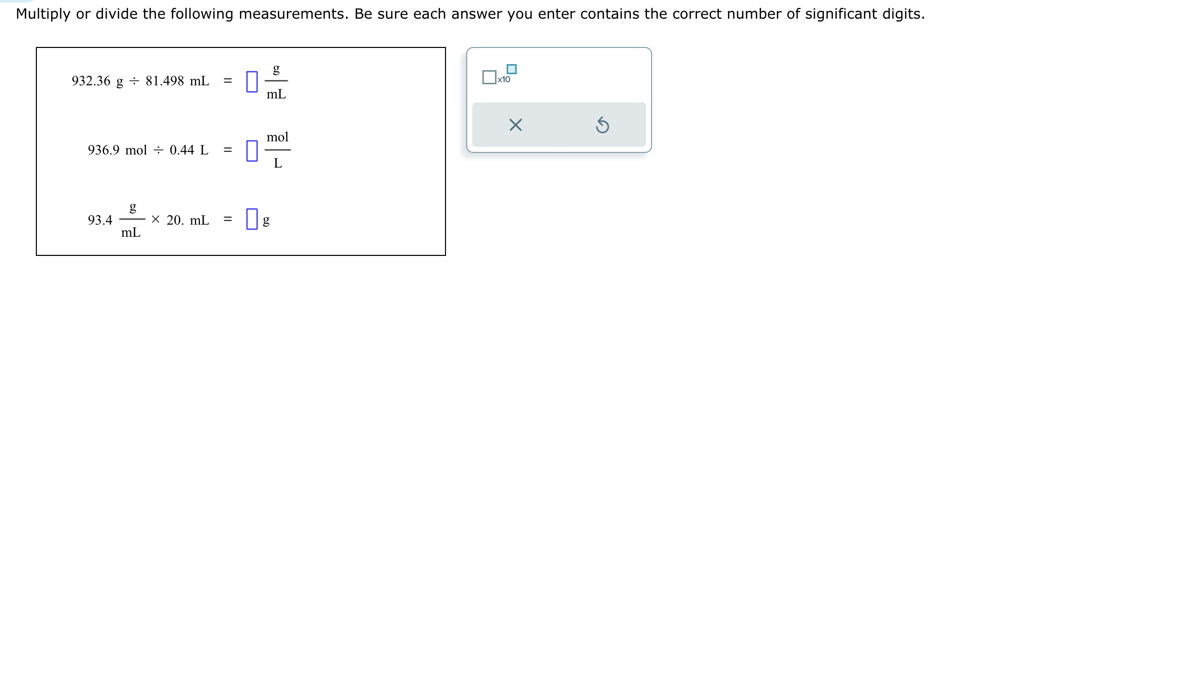 Solved Multiply or divide the following measurements. Be | Chegg.com