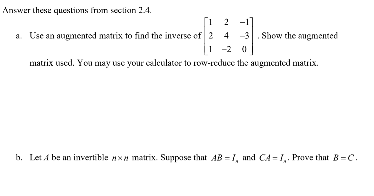 Solved Answer these questions from section 2.4. 1 a. Use an | Chegg.com