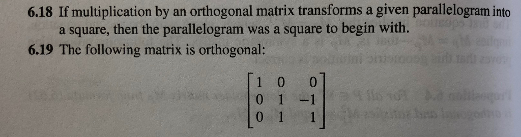 Solved 6.18 If multiplication by an orthogonal matrix | Chegg.com