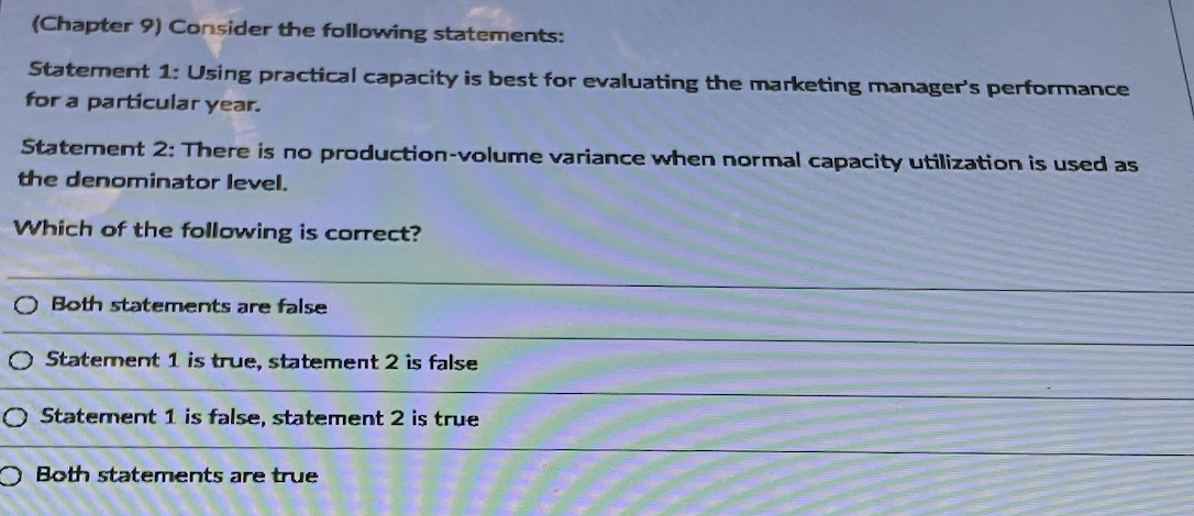 Solved (Chapter 9) Consider the following statements: | Chegg.com
