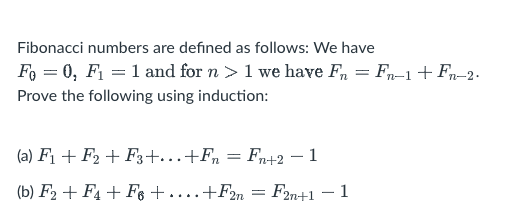 Solved Fibonacci numbers are defined as follows: | Chegg.com
