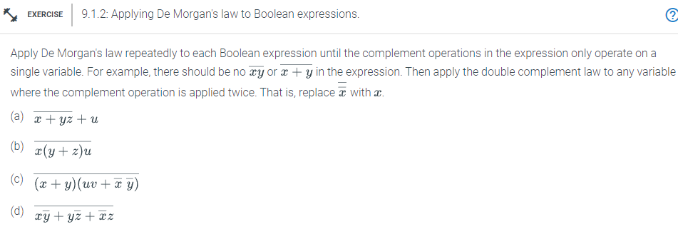 Solved Apply De Morgan's law repeatedly to each Boolean | Chegg.com