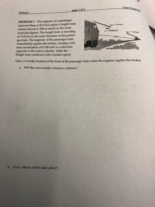 Solved page 2 of 3 PROBLEM 2 -The engineer of a passenger | Chegg.com