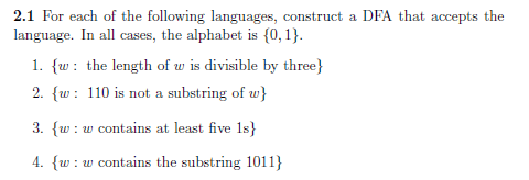 Solved 2.1 For each of the following languages, construct a | Chegg.com