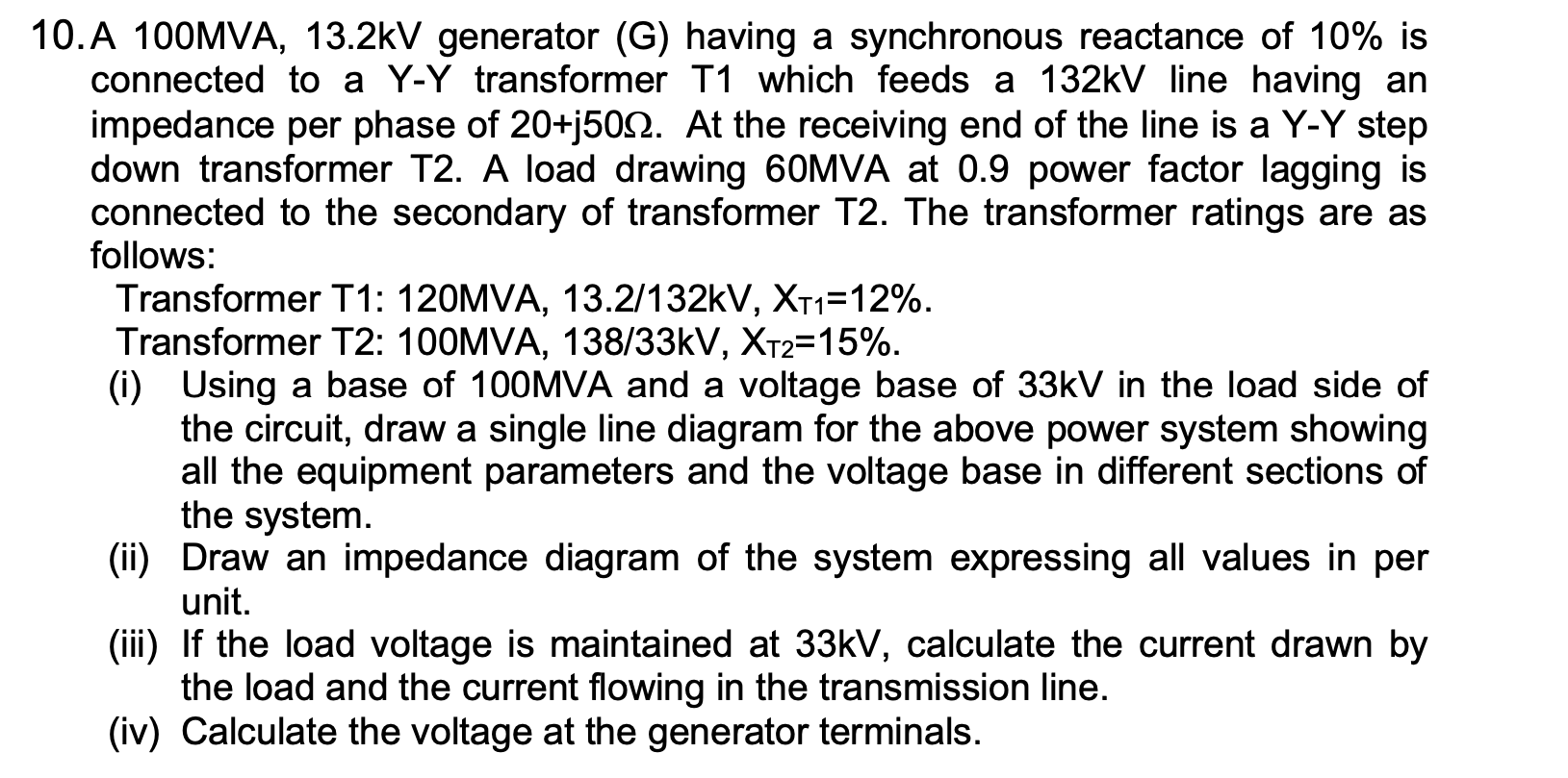 Solved 10. A 100MVA,13.2kV generator (G) having a | Chegg.com