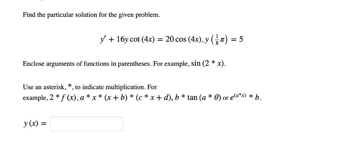 Solved Find the particular solution for the given problem. | Chegg.com