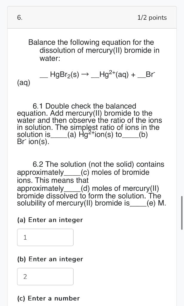 Solved Balance the following equation for the dissolution of | Chegg.com
