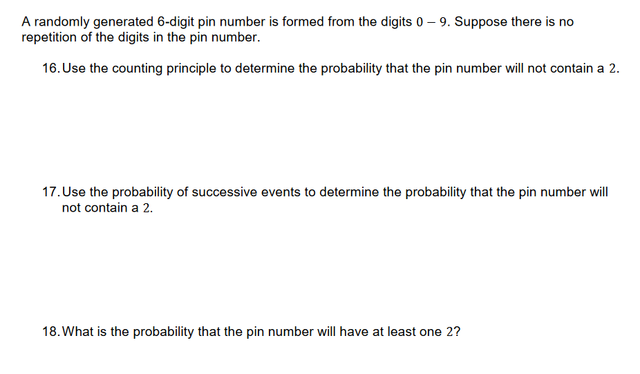 Solved A randomly generated 6-digit pin number is formed | Chegg.com