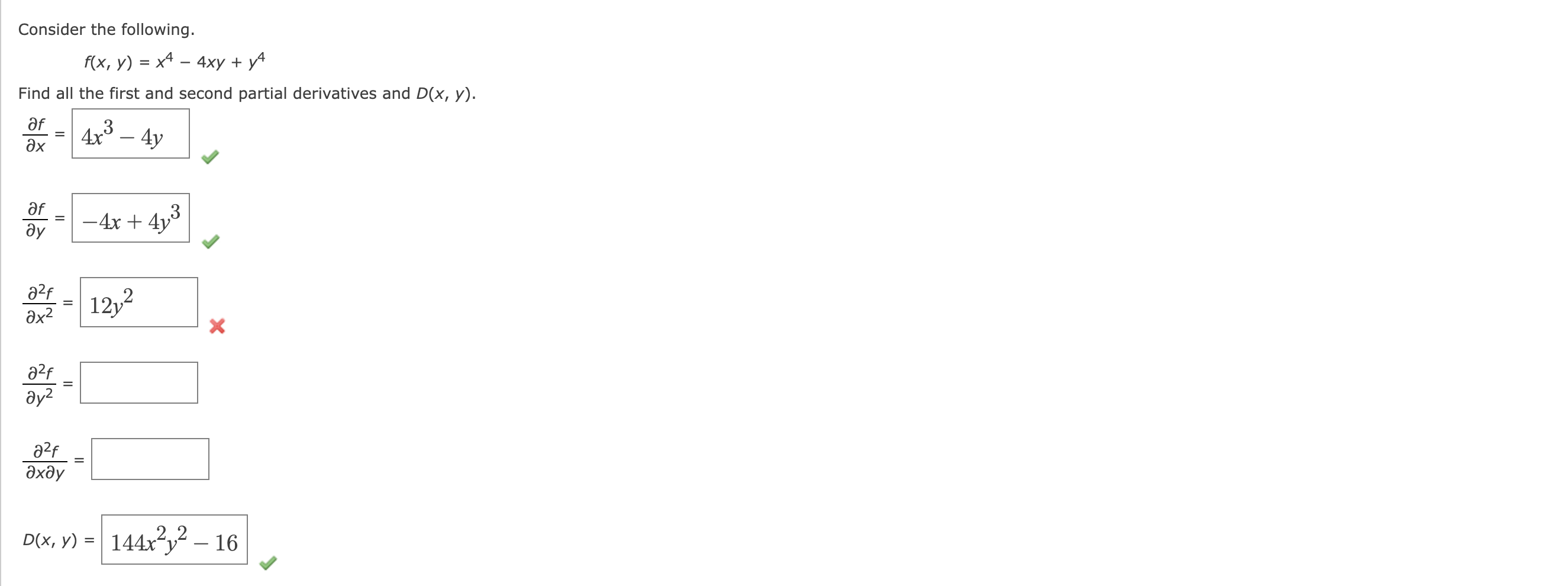 Solved Consider the following. f(x,y)=x4−4xy+y4 Find all the | Chegg.com