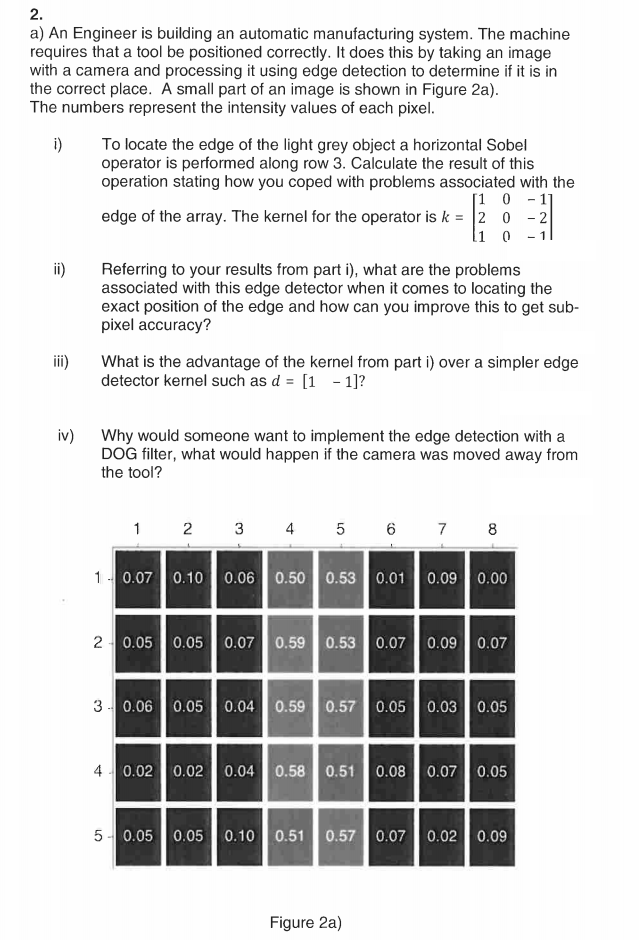 Solved 2. a) An Engineer is building an automatic | Chegg.com