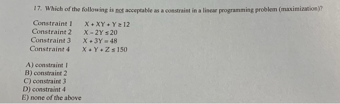 Solved 17. Which of the following is not acceptable as a | Chegg.com