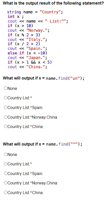 Solved What is the output result of the following statement? | Chegg.com