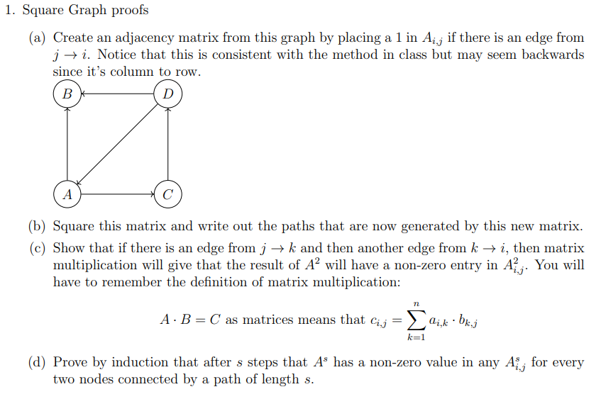 Square Graph proofs (a) Create an adjacency matrix | Chegg.com
