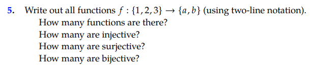 Solved Write out all functions f:{1,2,3}→{a,b} ﻿How many | Chegg.com