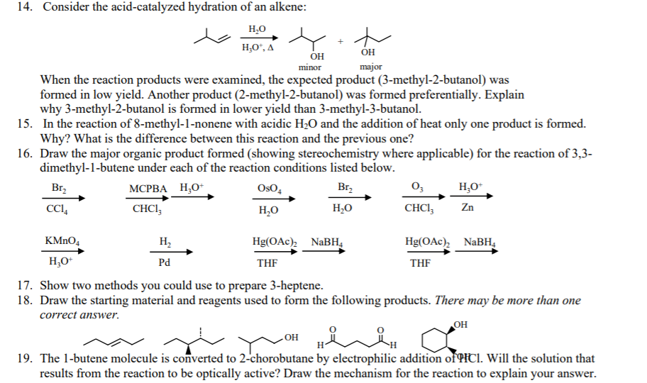 Solved Consider the acid-catalyzed hydration of an alkene: | Chegg.com