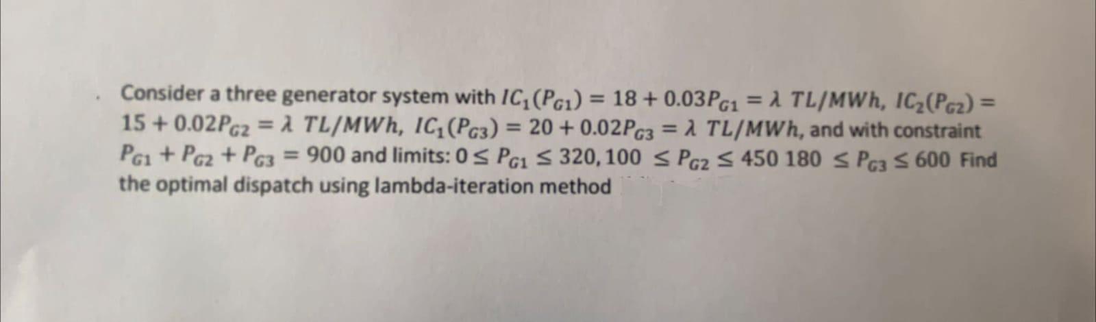 Solved Consider A Three Generator System With 
